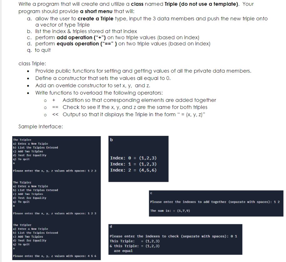 Solved Write a program that will create and utilize a class | Chegg.com
