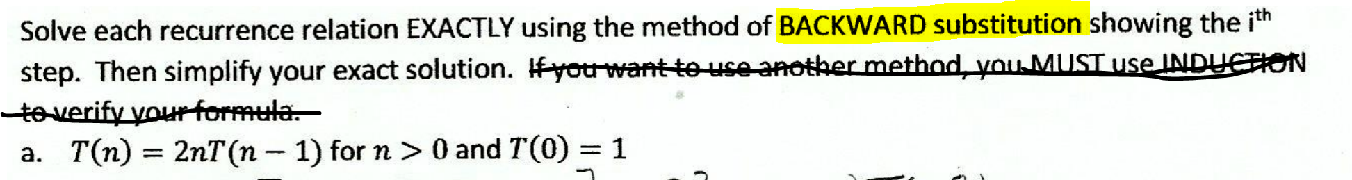 Solved Solve each recurrence relation EXACTLY using the | Chegg.com