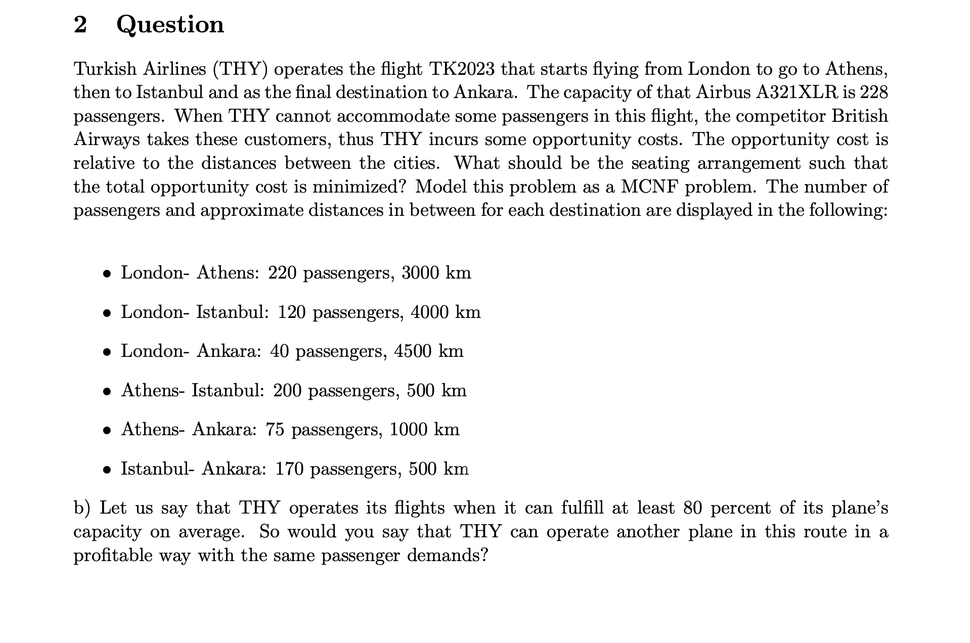 Solved Turkish Airlines (THY) operates the flight TK2023 | Chegg.com