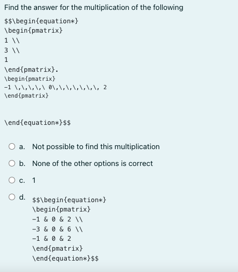 Solved Find the answer for the multiplication of the | Chegg.com