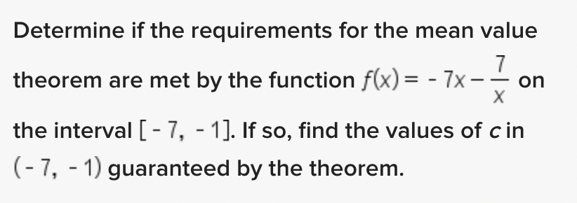 Solved Determine if the requirements for the mean value | Chegg.com