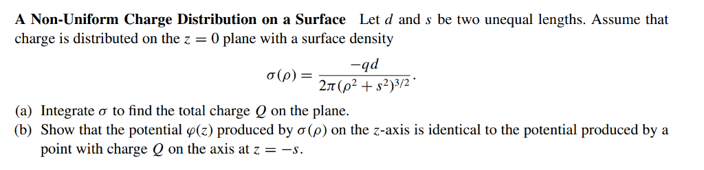 Solved A Non-Uniform Charge Distribution on a Surface Let d | Chegg.com