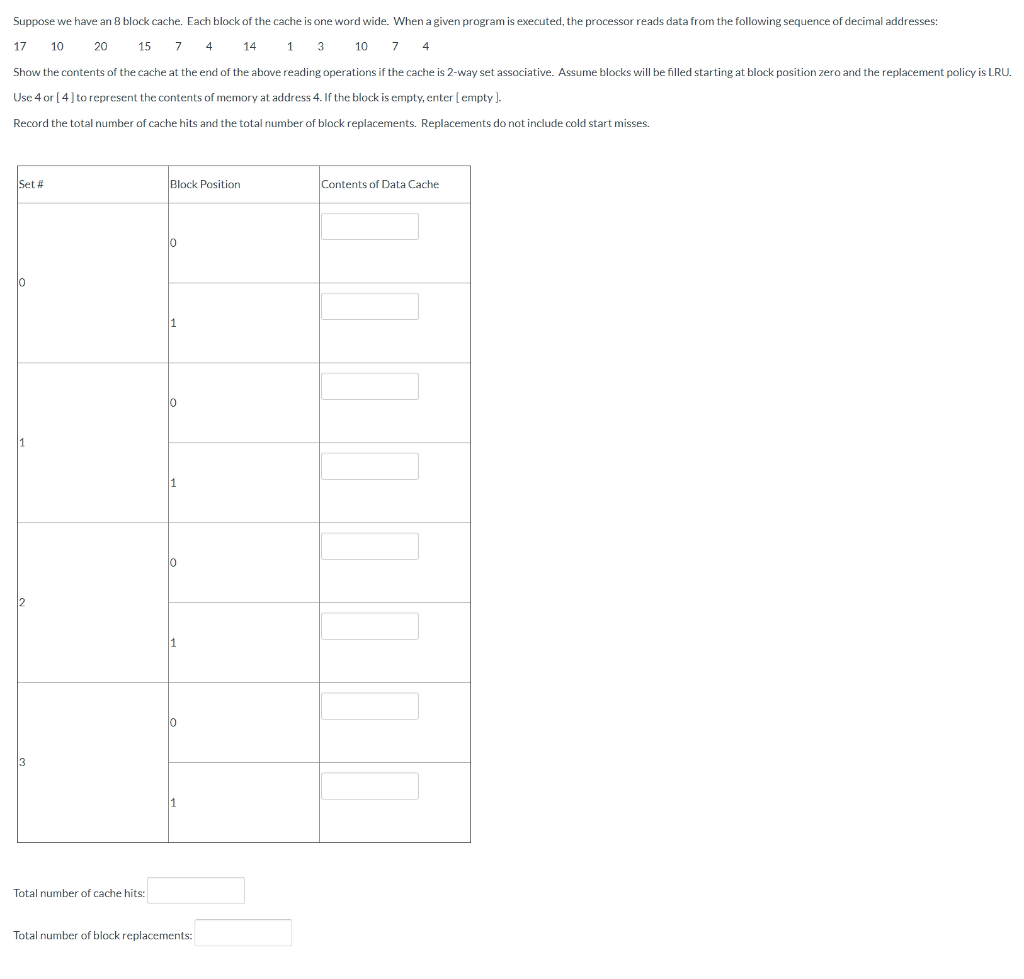 Suppose we have an 8 block cache. Each block of the | Chegg.com