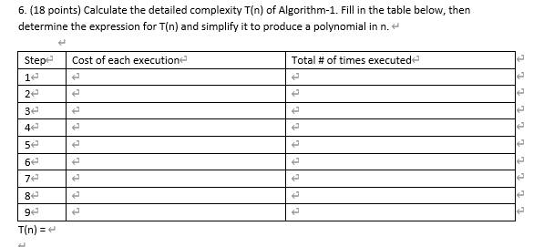 Solved 6. (18 points) Calculate the detailed complexity T(n) | Chegg.com