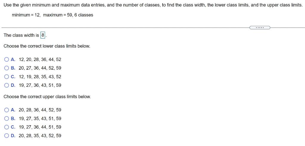 Solved Use the given minimum and maximum data entries, and | Chegg.com