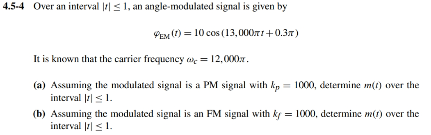 Solved .5-4 Over an interval ∣t∣≤1, an angle-modulated | Chegg.com