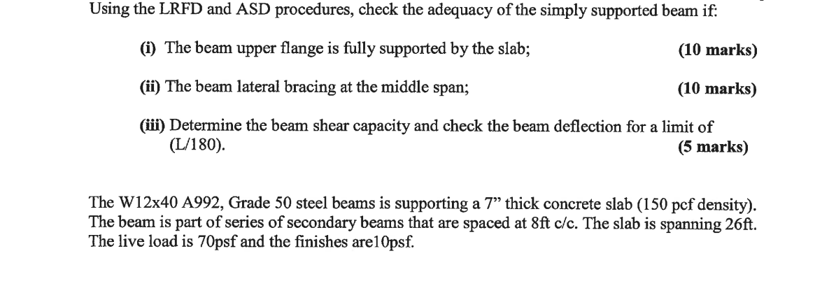 Solved Using the LRFD and ASD procedures, check the adequacy | Chegg.com