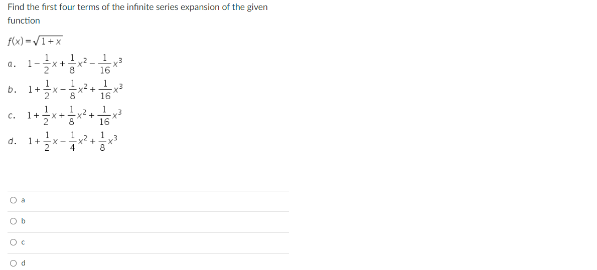 Solved Find the first four terms of the infinite series | Chegg.com