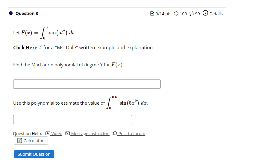 Solved Let F(x)=∫0xsin(5t2)dt. Click Here 37 for a "Ms. | Chegg.com