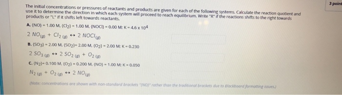 Solved The initial concentrations or pressures of reactants | Chegg.com