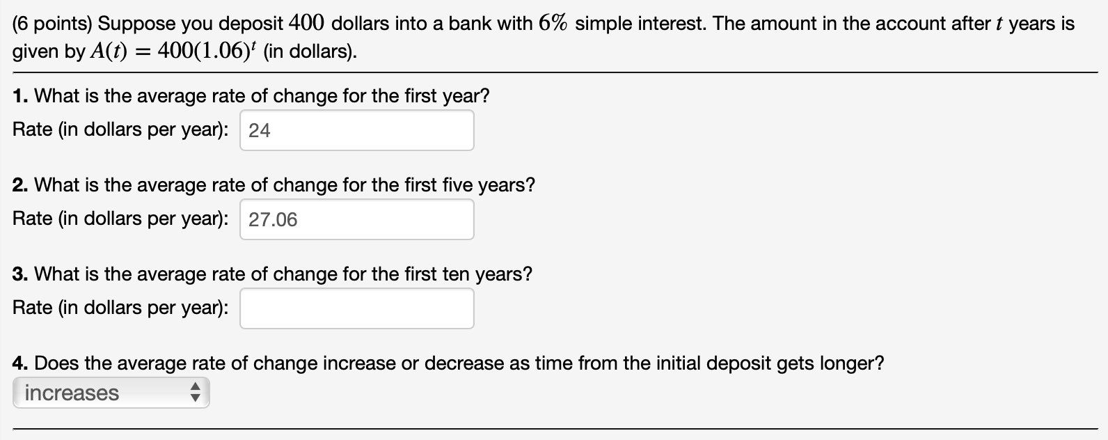 Solved (6 points) Suppose you deposit 400 dollars into a | Chegg.com Solved (6 points) Suppose you deposit 400 dollars into a | Chegg.com