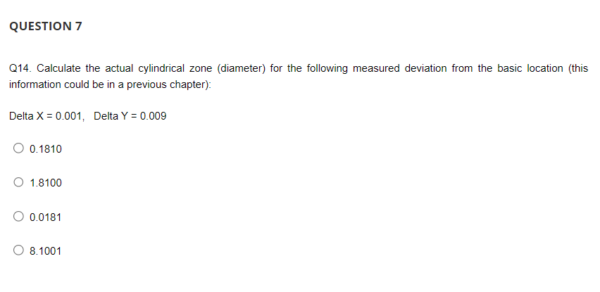 Solved Q14. Calculate the actual cylindrical zone (diameter) | Chegg.com