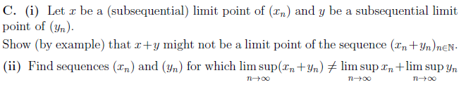 Solved C. (i) Let x be a (subsequential) limit point of (xn) | Chegg.com