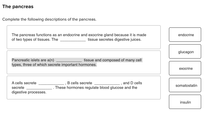 Solved The pancreas Complete the following descriptions of | Chegg.com