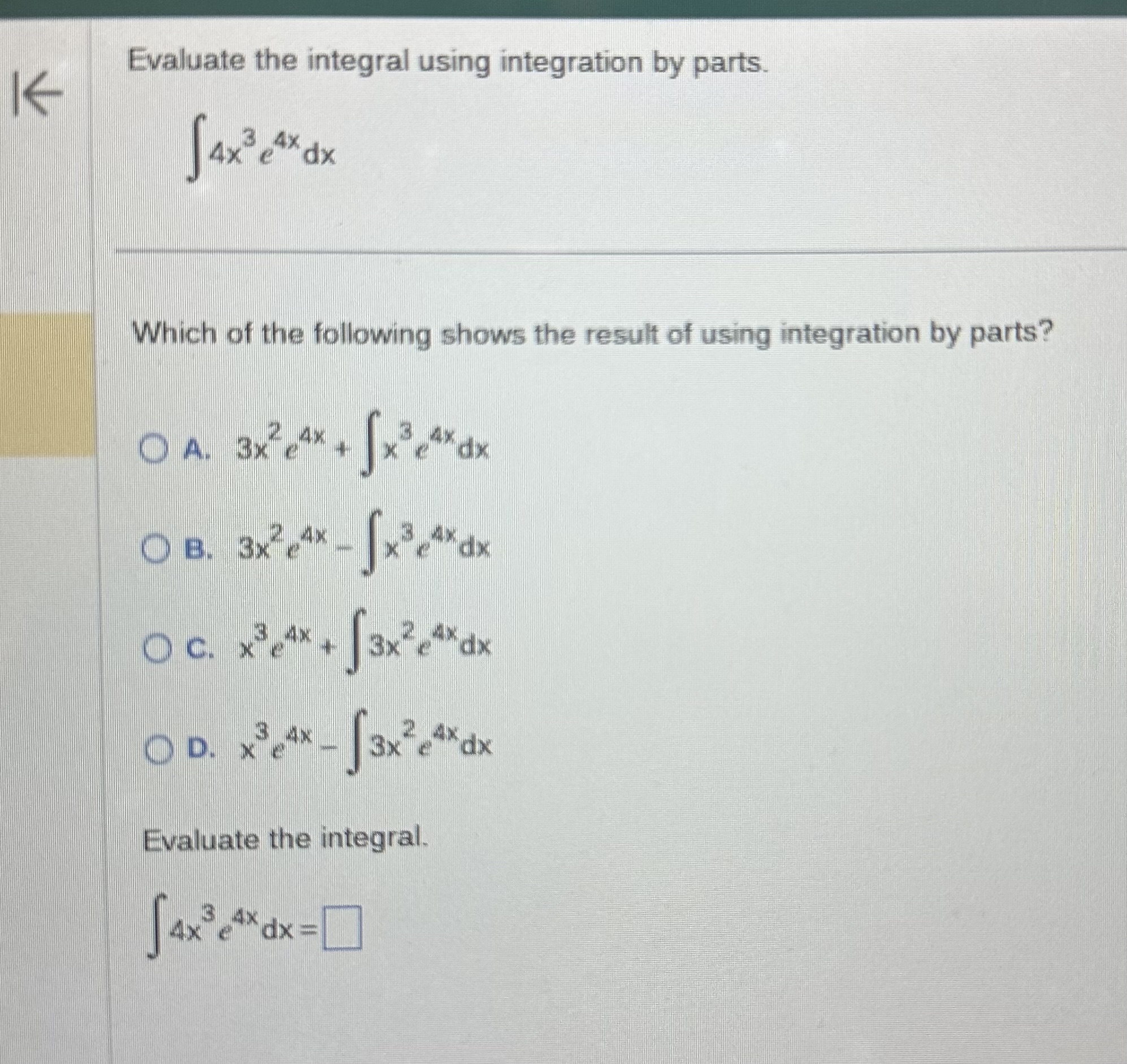 Solved Evaluate the integral using integration by parts. | Chegg.com