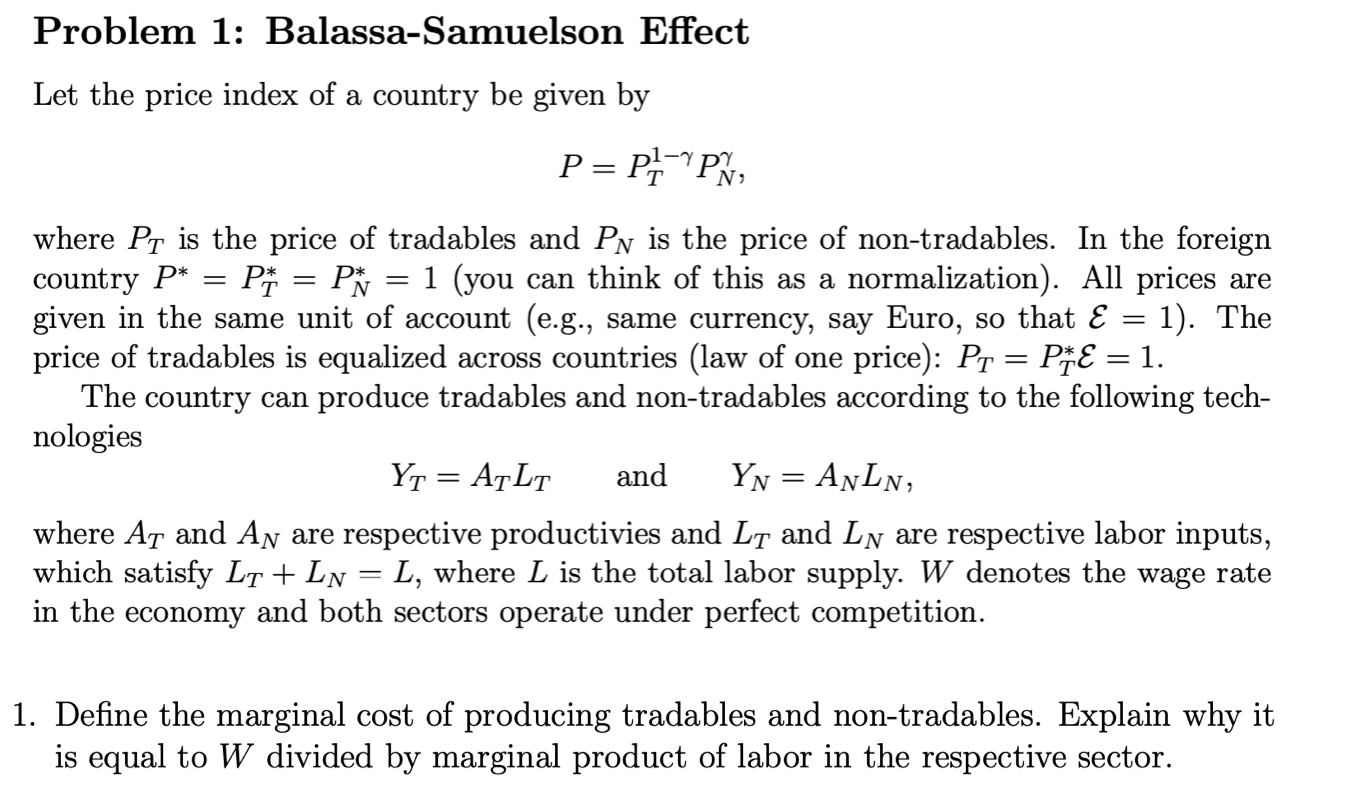 Problem 1: Balassa-Samuelson Effect Let the price | Chegg.com