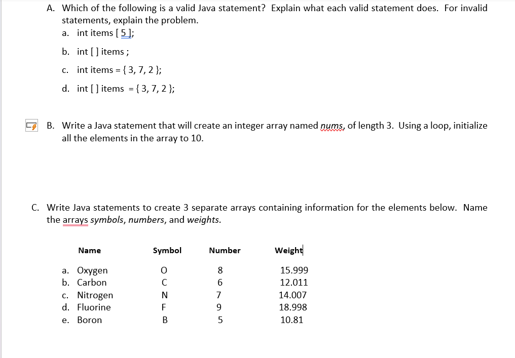 Solved A Which Of The Following Is A Valid Java Statement 