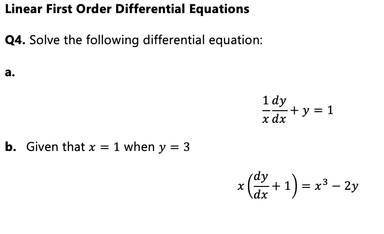 Solved Linear First Order Differential Equations Q4. Solve | Chegg.com