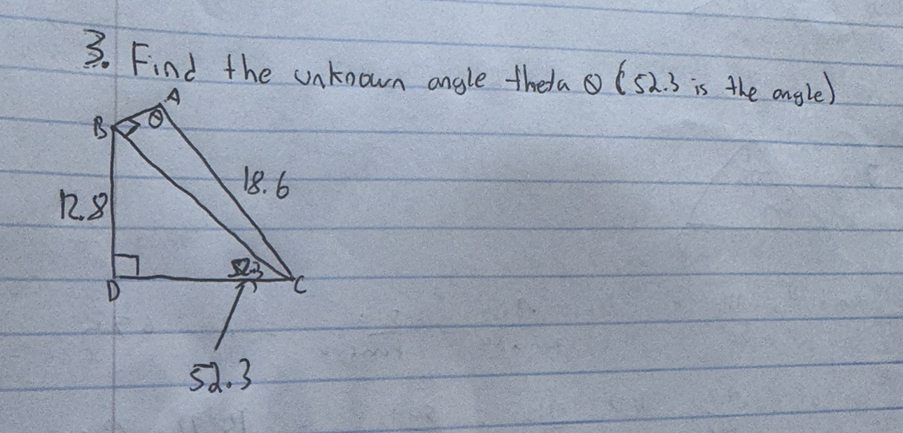 Solved 3. Find the unknown angle theta θ (52.3 is the angle) | Chegg.com