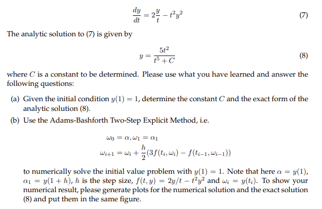 Solved (7) 7 y = The analytic solution to (7) is given by | Chegg.com