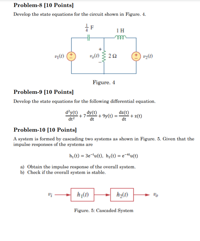Solved Problem-8 [10 Points] Develop the state equations for | Chegg.com