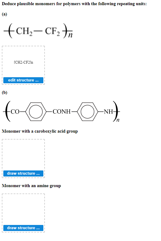 Solved Deduce plausible monomers for polymers with the | Chegg.com