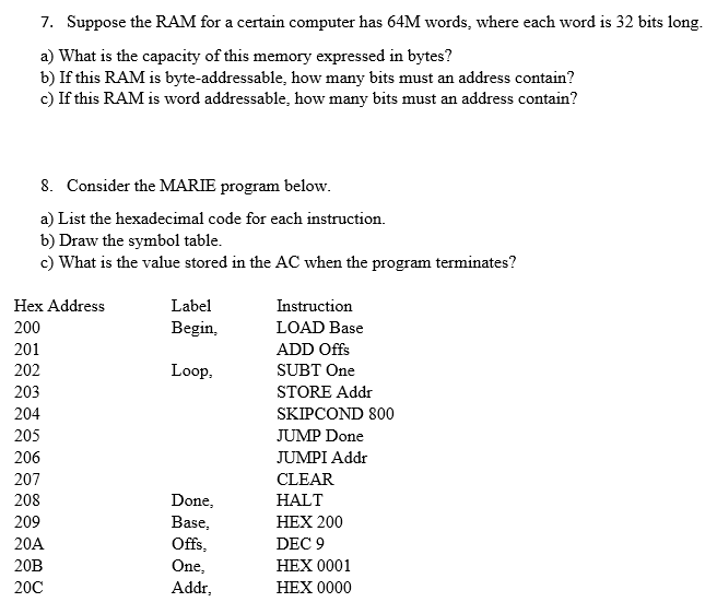 Solved 7. Suppose the RAM for a certain computer has 64M | Chegg.com