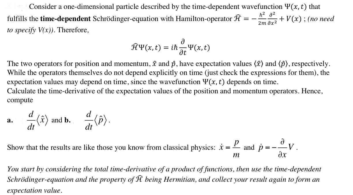 Solved Consider a one-dimensional particle described by the | Chegg.com
