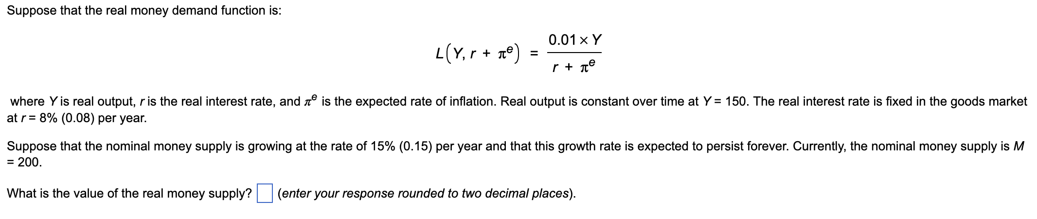 Solved Suppose that the real money demand function is: | Chegg.com