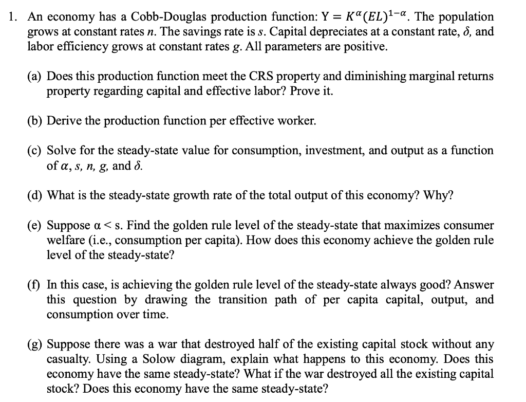 Solved An economy has a Cobb-Douglas production function: Y | Chegg.com