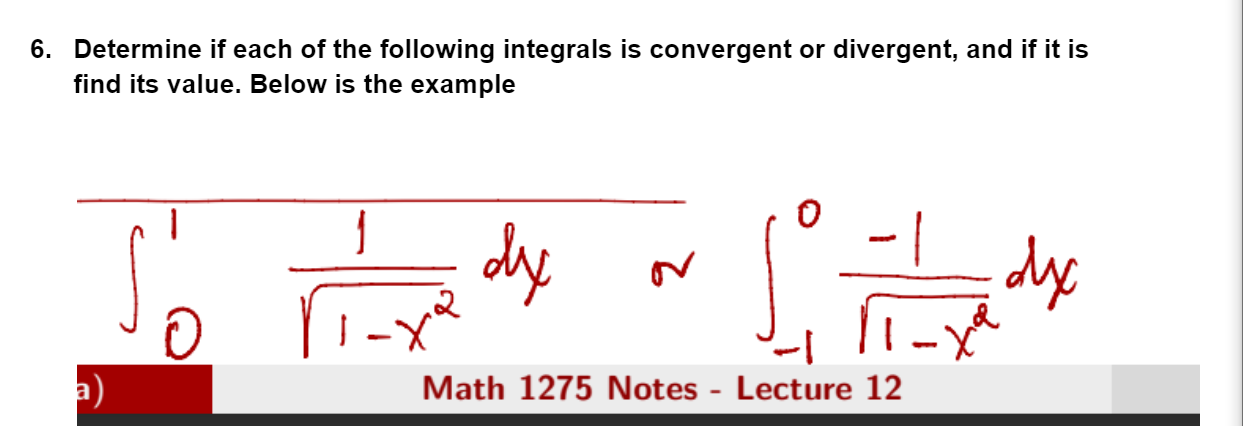 Solved Determine if each of the following integrals is | Chegg.com