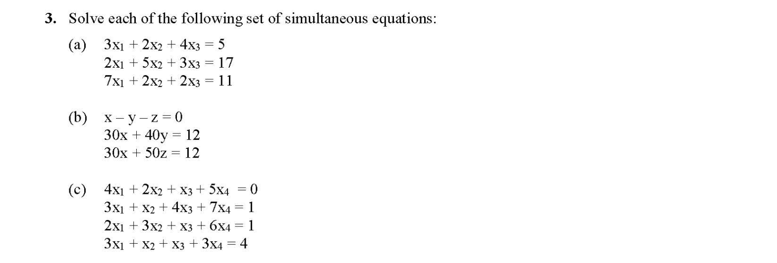 Solved 3. Solve each of the following set of simultaneous | Chegg.com