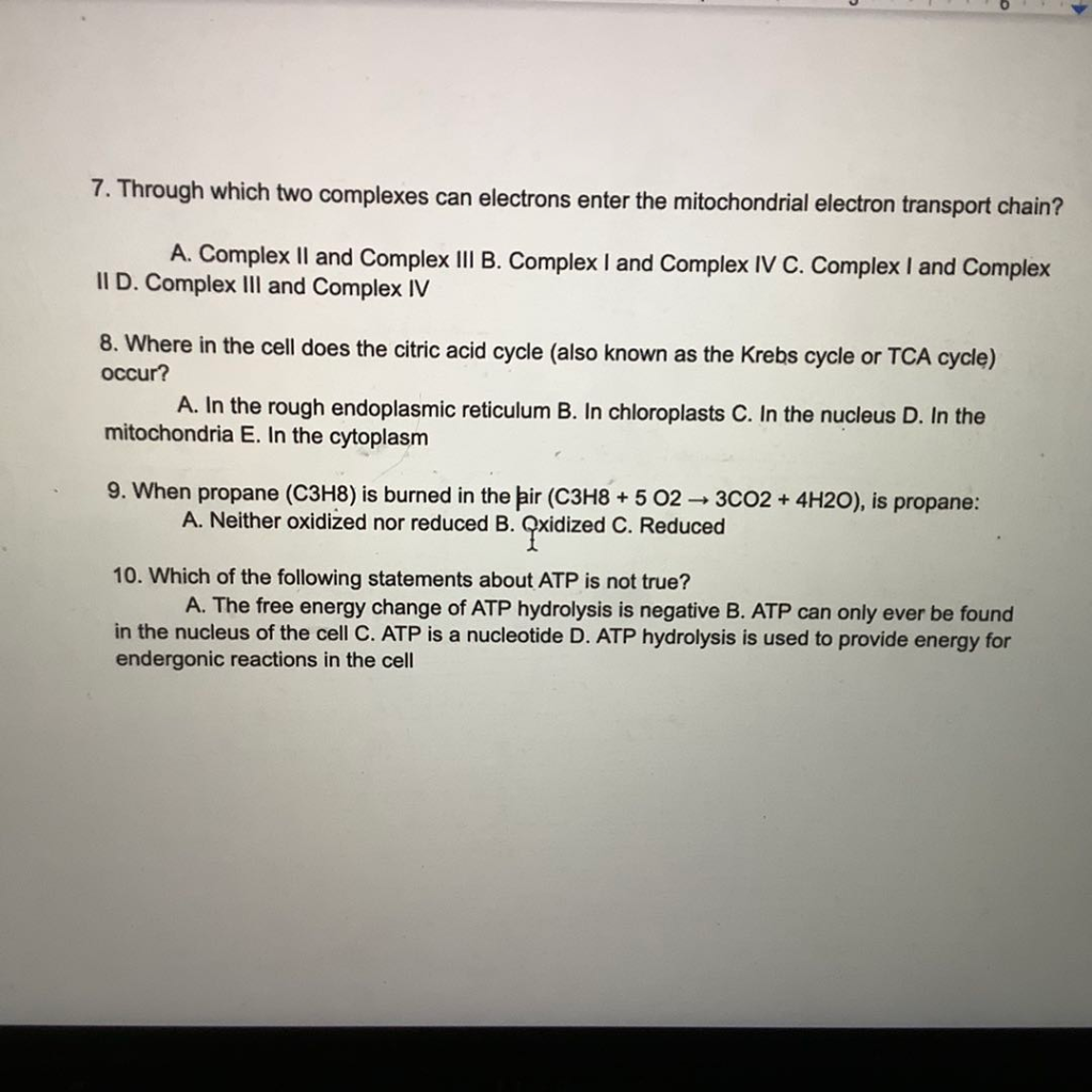 Solved 7. Through which two complexes can electrons enter | Chegg.com
