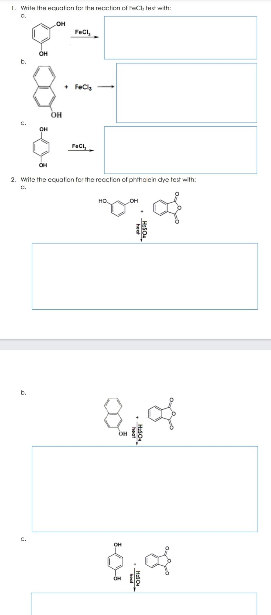 Solved 1. Write the equation for the reaction of FeCl3 test | Chegg.com
