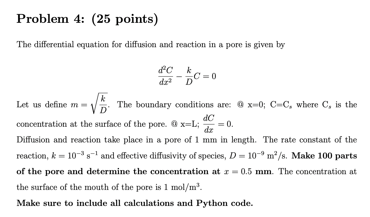 Solved The differential equation for the diffusion and | Chegg.com