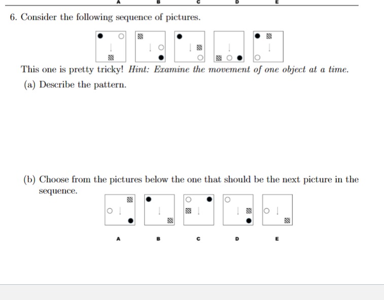 Solved 6. Consider the following sequence of pictures. This | Chegg.com