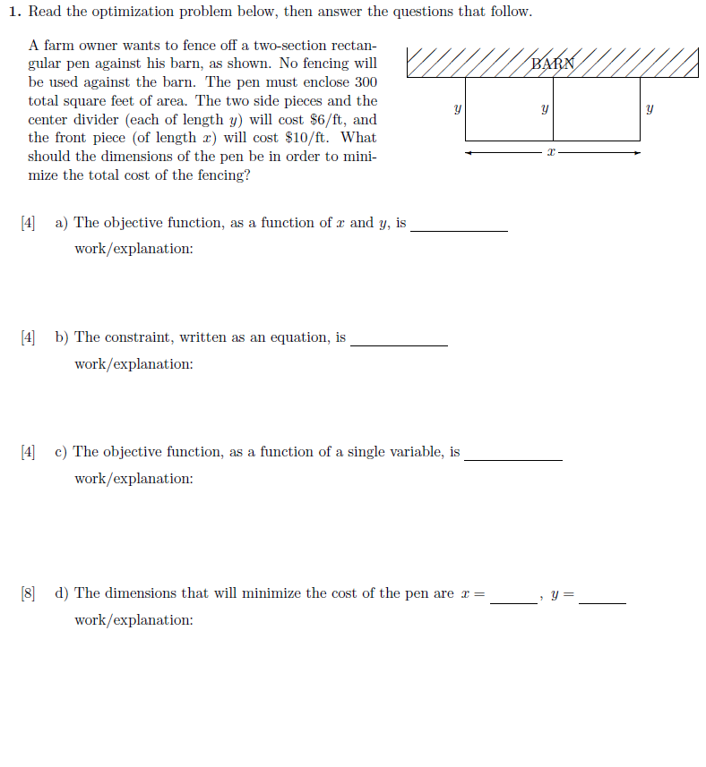 Solved 1. Read the optimization problem below, then answer | Chegg.com