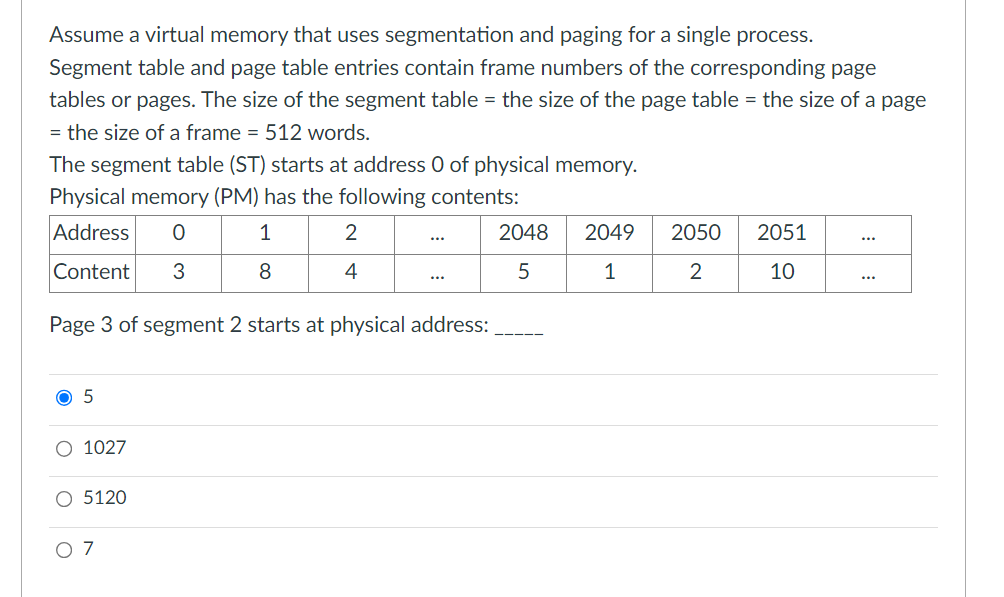 Assume a virtual memory that uses segmentation and | Chegg.com