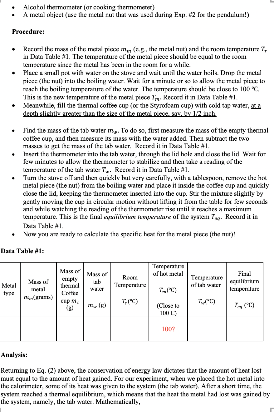 LAB #3 SPECIFIC HEAT OF A METAL OBJECTIVE In this | Chegg.com