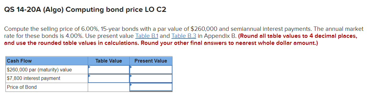 Solved QS 14-20A (Algo) Computing bond price LO C2 Compute | Chegg.com