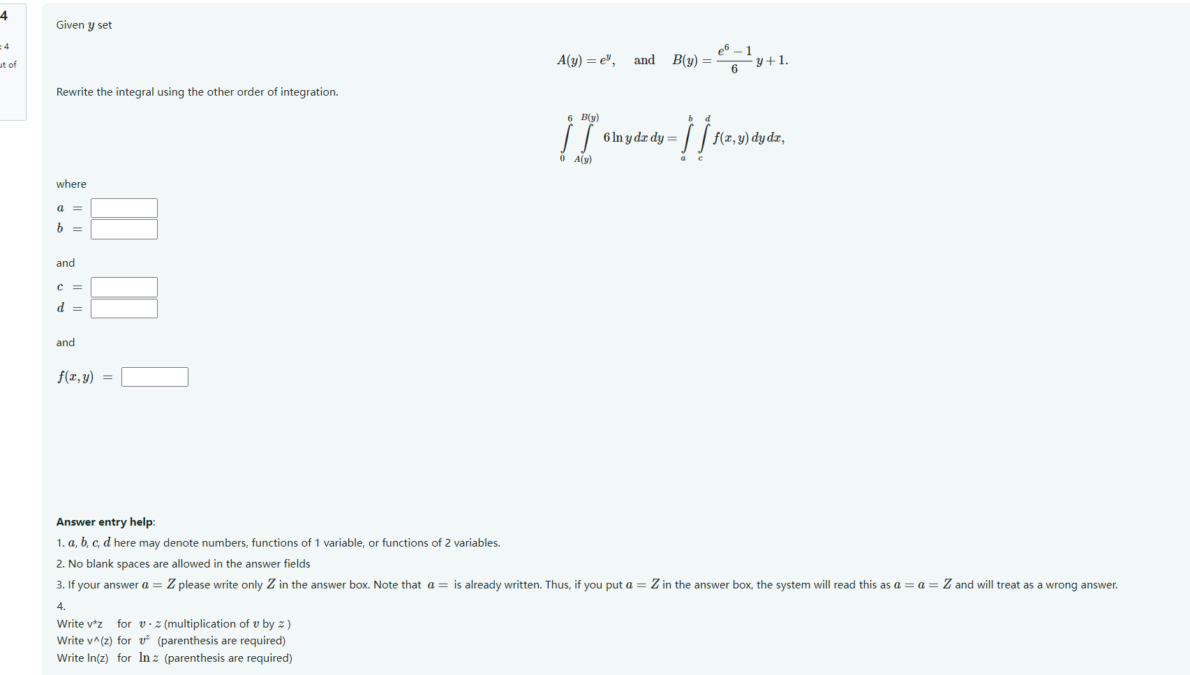 Solved Given y set A(y)=ey, and B(y)=6e6−1y+1. Rewrite the | Chegg.com