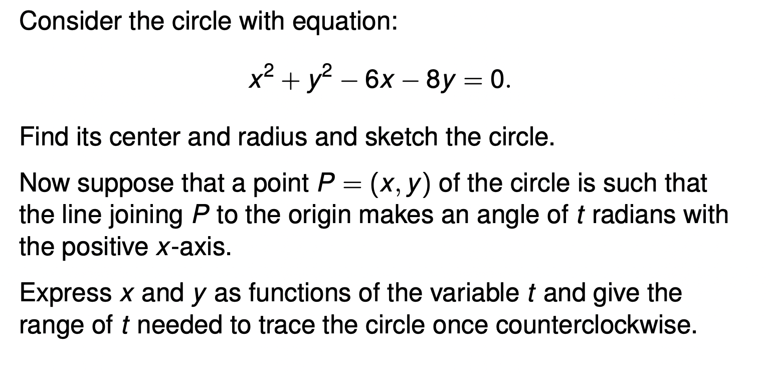 Solved Consider the circle with equation: x2+y2−6x−8y=0. | Chegg.com