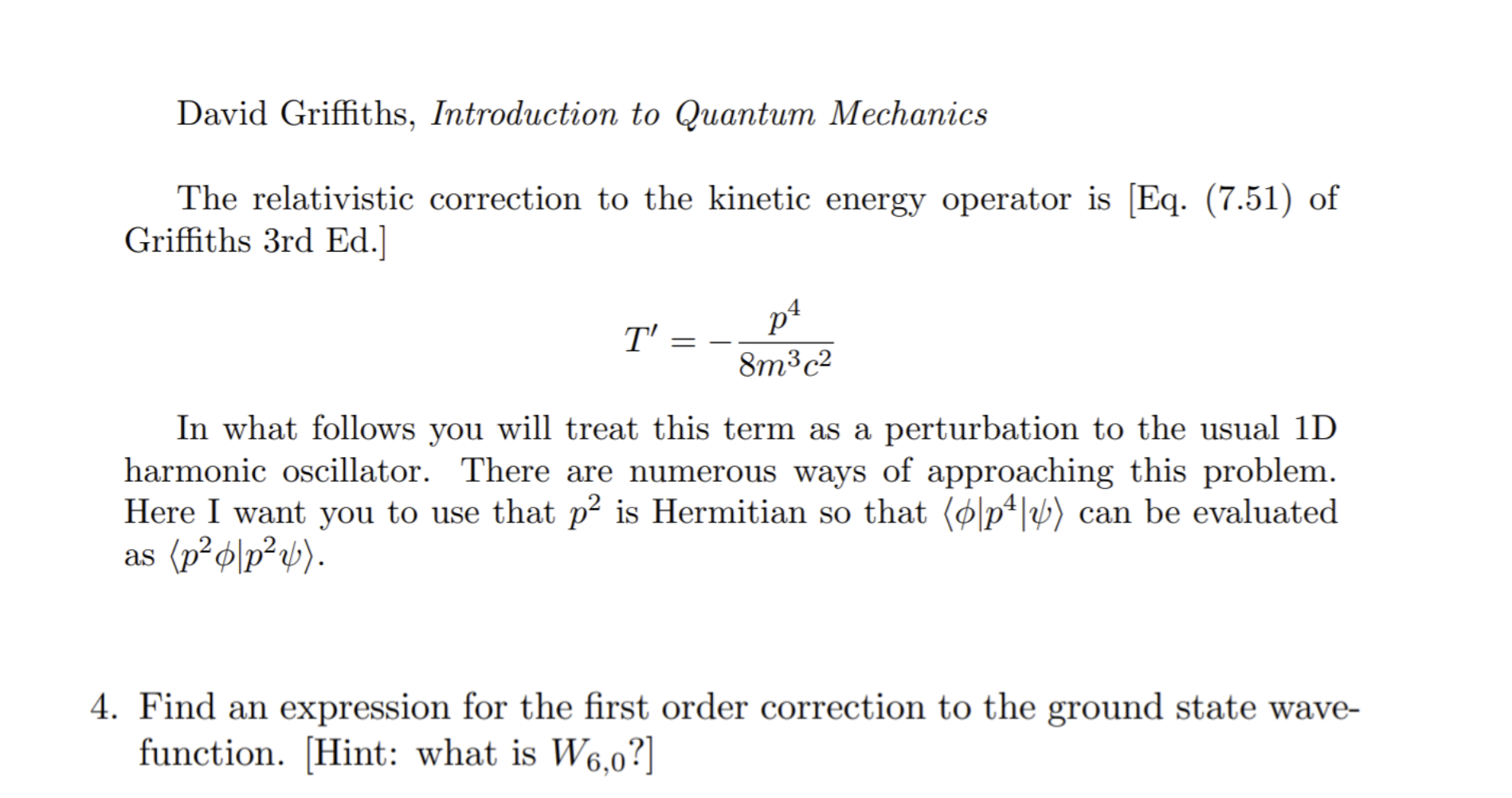 Solved David Griffiths, Introduction to Quantum Mechanics | Chegg.com
