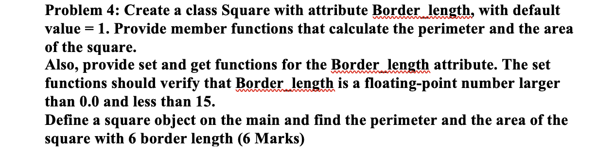 Solved Problem 4: Create a class Square with attribute | Chegg.com