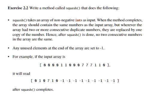 Solved Exercise 2.2 Write a method called squash() that does | Chegg.com