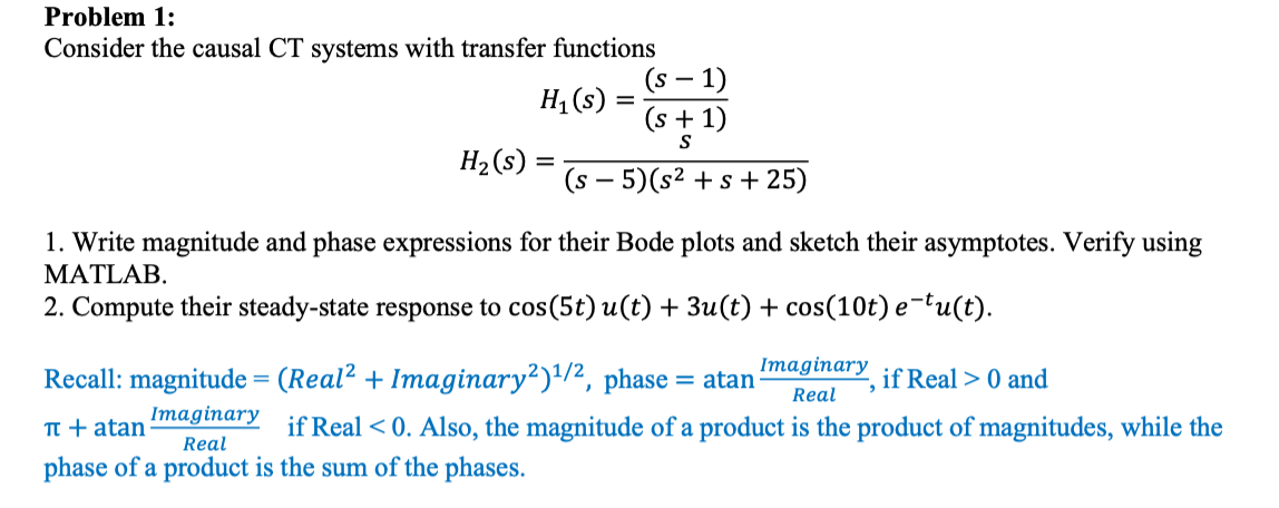 Solved Problem 1: Consider the causal CT systems with | Chegg.com