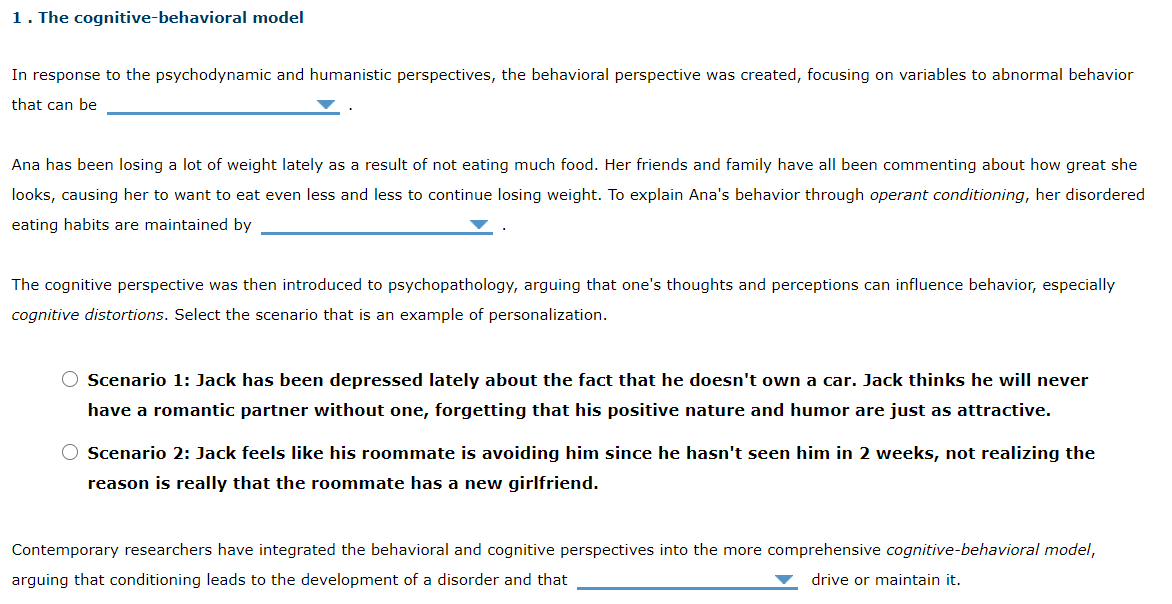 Solved 1. The cognitive-behavioral model In response to the | Chegg.com