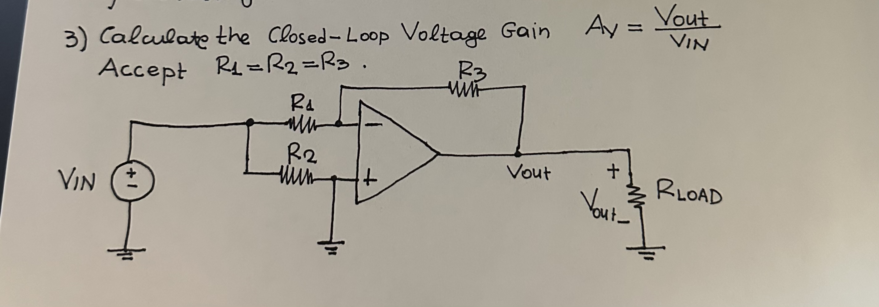 Solved 3) Calculate the Closed-Loop Voltage Gain Ay=VIN | Chegg.com