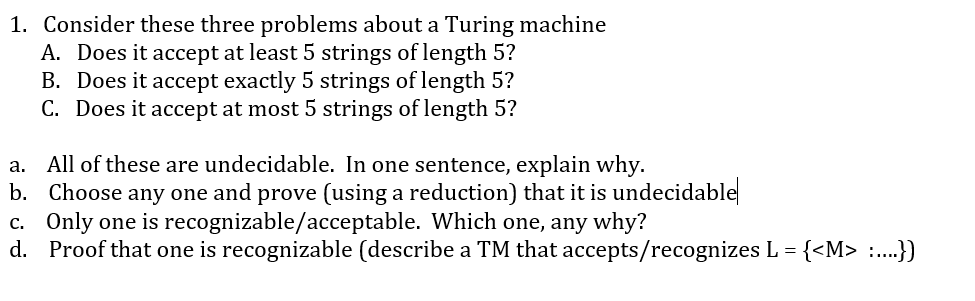 Solved 1. Consider these three problems about a Turing | Chegg.com