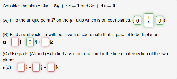 Solved Consider the planes 3x+5y+4z=1 ﻿and 3x+4z=0.(A) ﻿Find | Chegg.com
